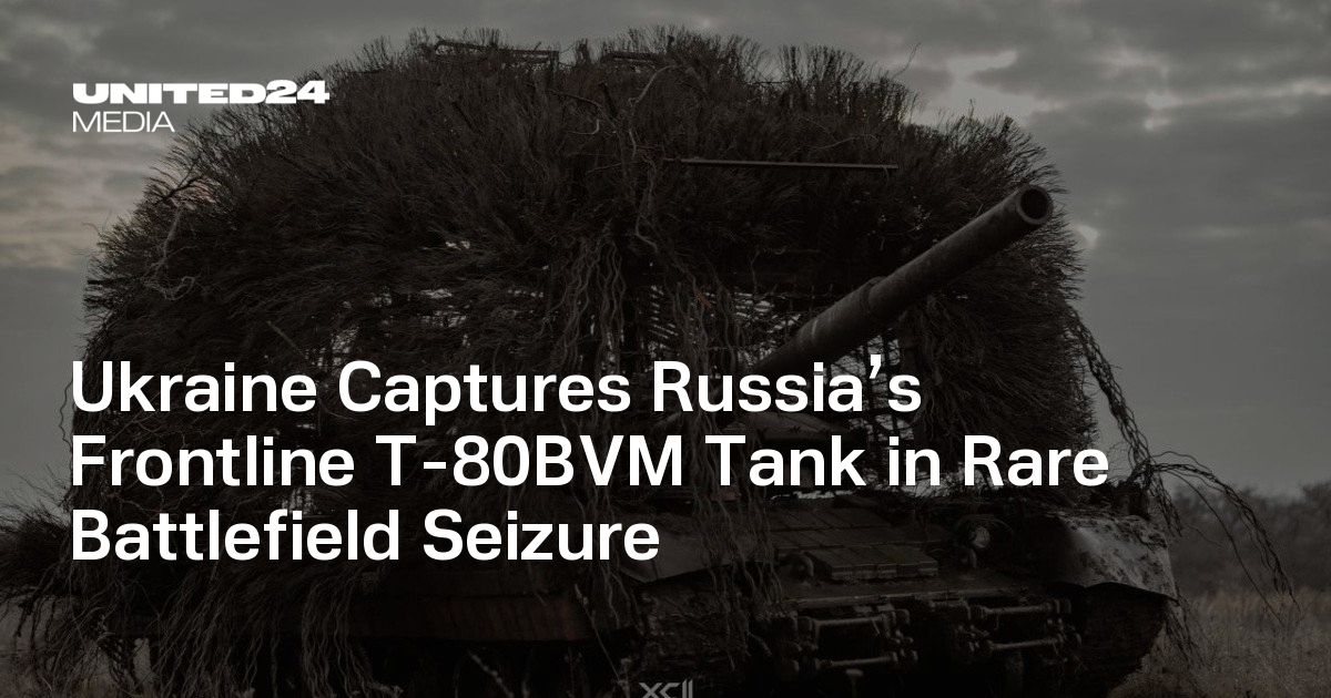 Ukraine Captures Russia’s Frontline T-80BVM Tank in Rare Battlefield ...