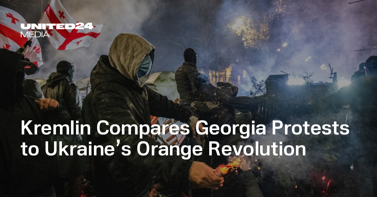 Kremlin Compares Georgia Protests to Ukraine’s Orange Revolution ...