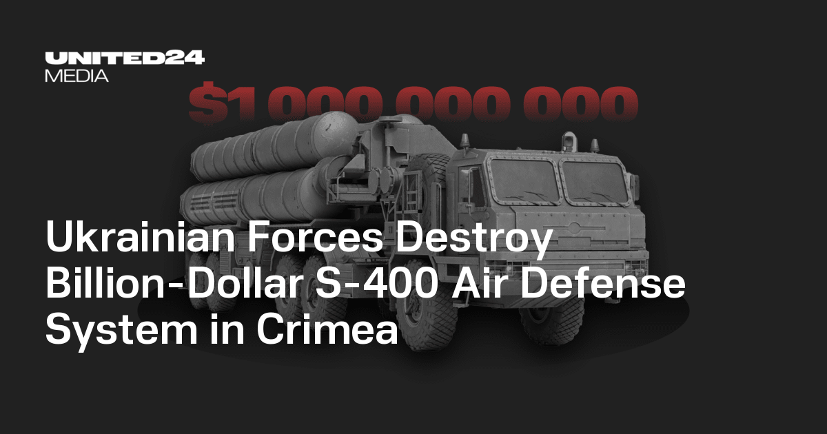 Ukrainian Forces Destroy Billion-Dollar S-400 Air Defense System in ...