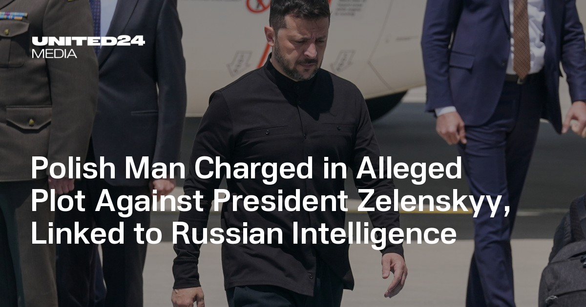Polish Man Charged in Alleged Plot Against President Zelenskyy, Linked ...
