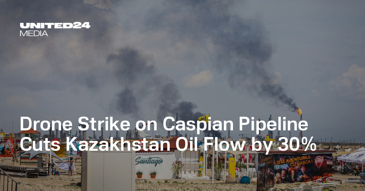 Drone Strike on Caspian Pipeline Cuts Kazakhstan Oil Flow by 30% ...