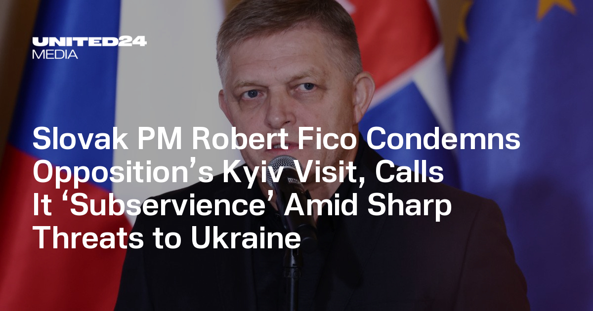 Slovak PM Robert Fico Condemns Opposition’s Kyiv Visit, Calls It ...