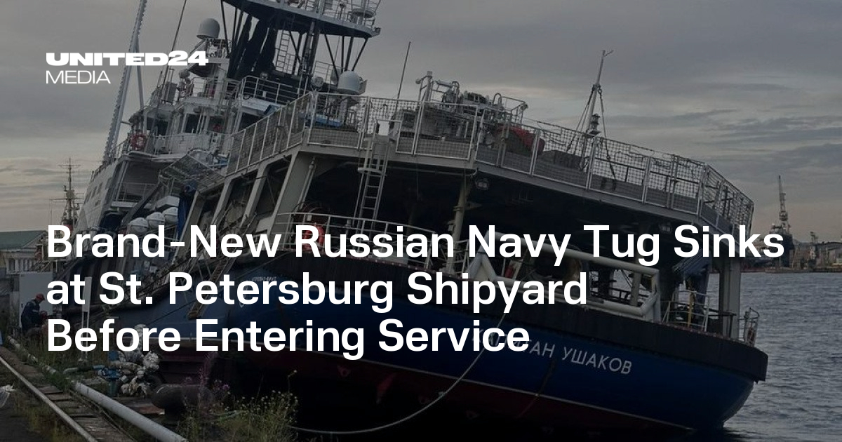 Russian Navy Tug Kapitan Ushakov Sinks in St. Petersburg — UNITED24 Media