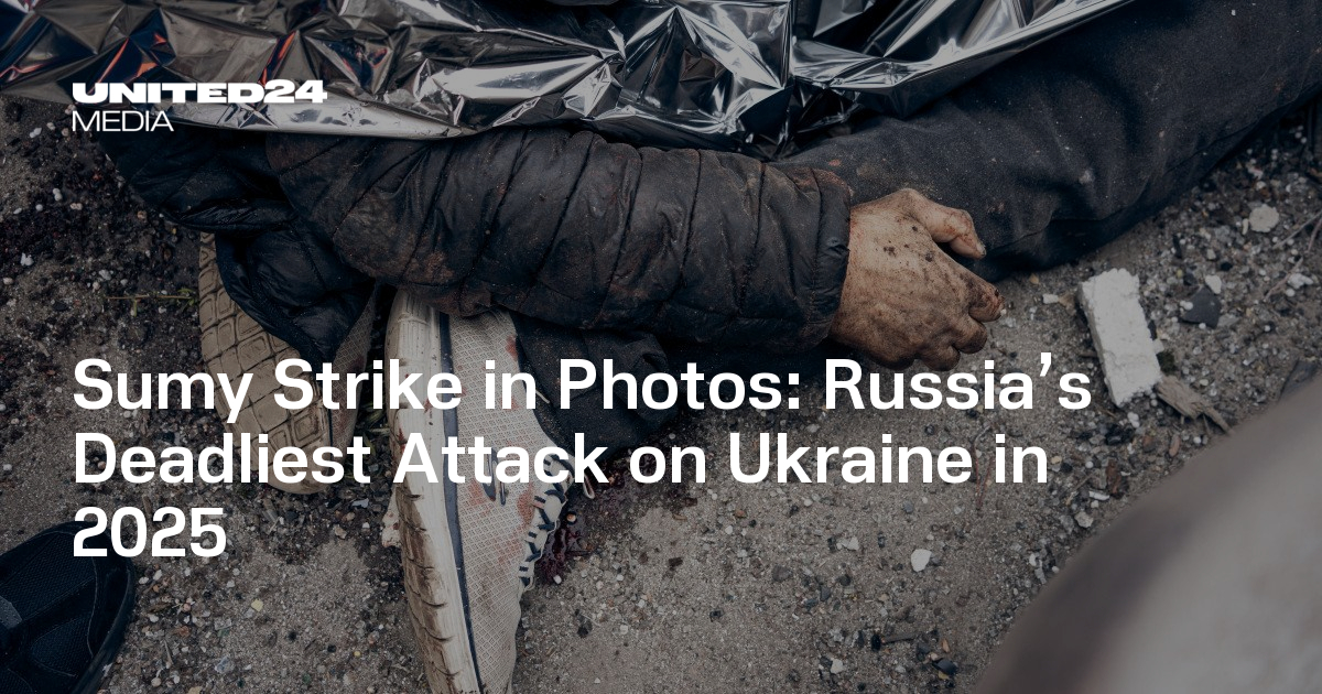 Sumy Strike in Photos: Russia’s Deadliest Attack on Ukraine in 2025 ...