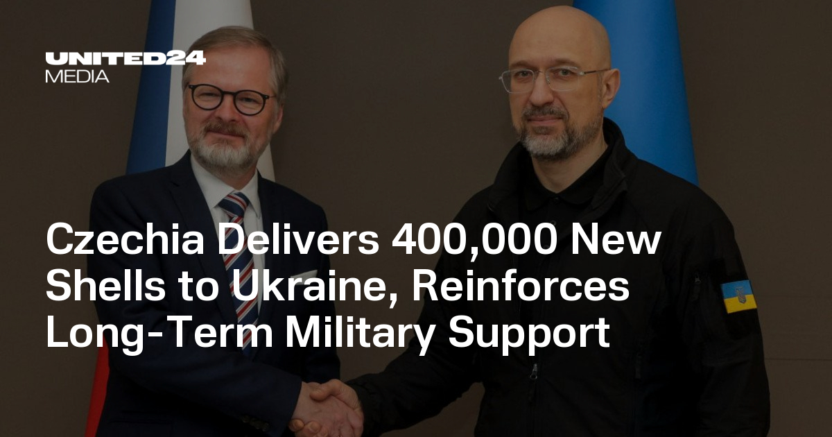 Czechia Delivers 400,000 New Shells to Ukraine, Reinforces Long-Term ...