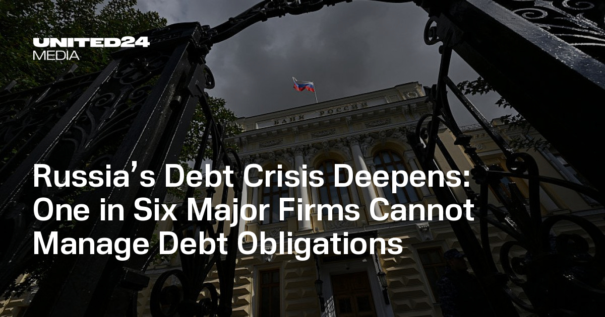 Russia’s Debt Crisis Deepens: One in Six Major Firms Cannot Manage Debt ...
