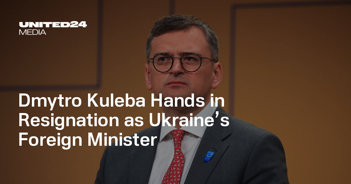 Dmytro Kuleba Hands in Resignation as Ukraine’s Foreign Minister ...