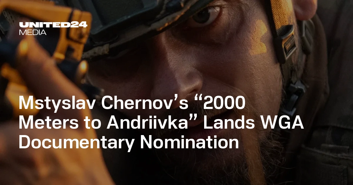 Mstyslav Chernov’s “2000 Meters to Andriivka” Lands WGA Documentary ...