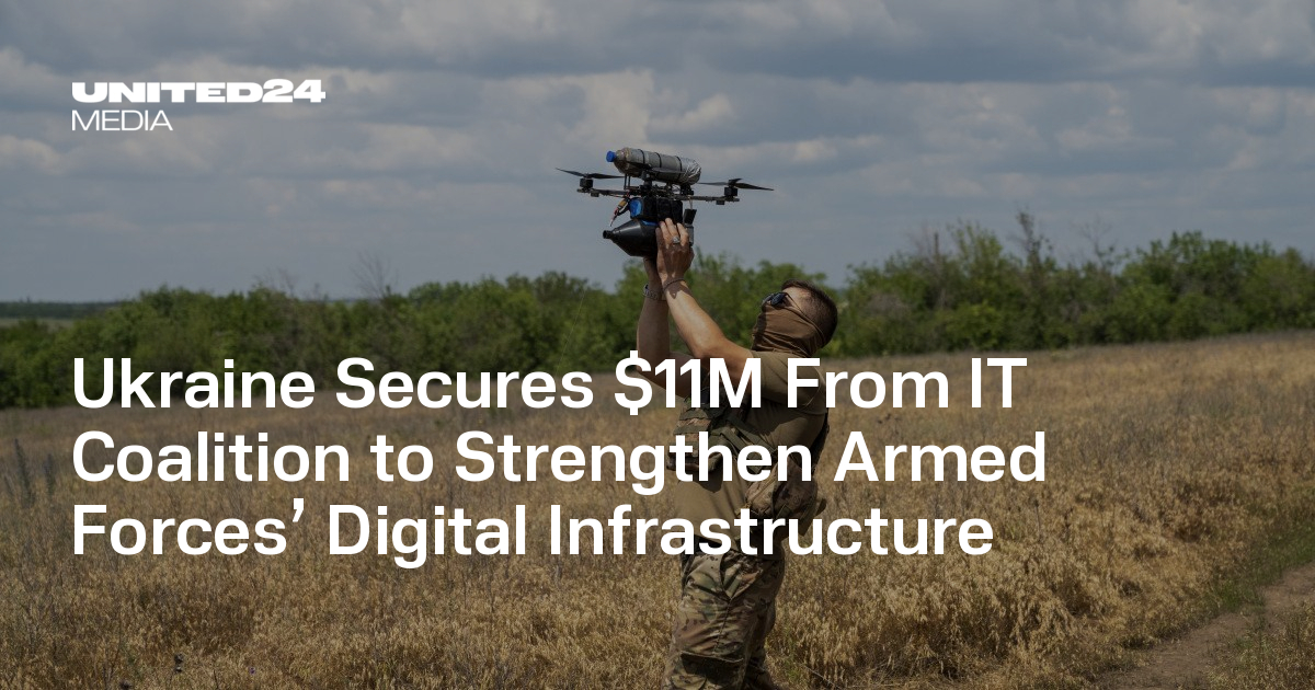 Ukraine Secures $11M From IT Coalition to Strengthen Armed Forces ...