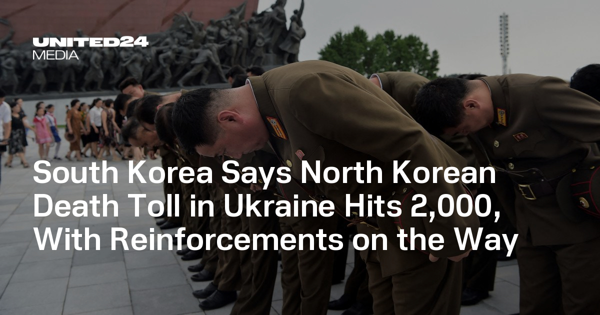 South Korea Says North Korean Death Toll in Ukraine Hits 2,000, With ...