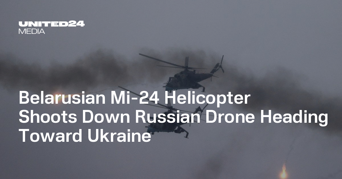 Belarusian Mi-24 Helicopter Shoots Down Russian Drone Heading Toward ...