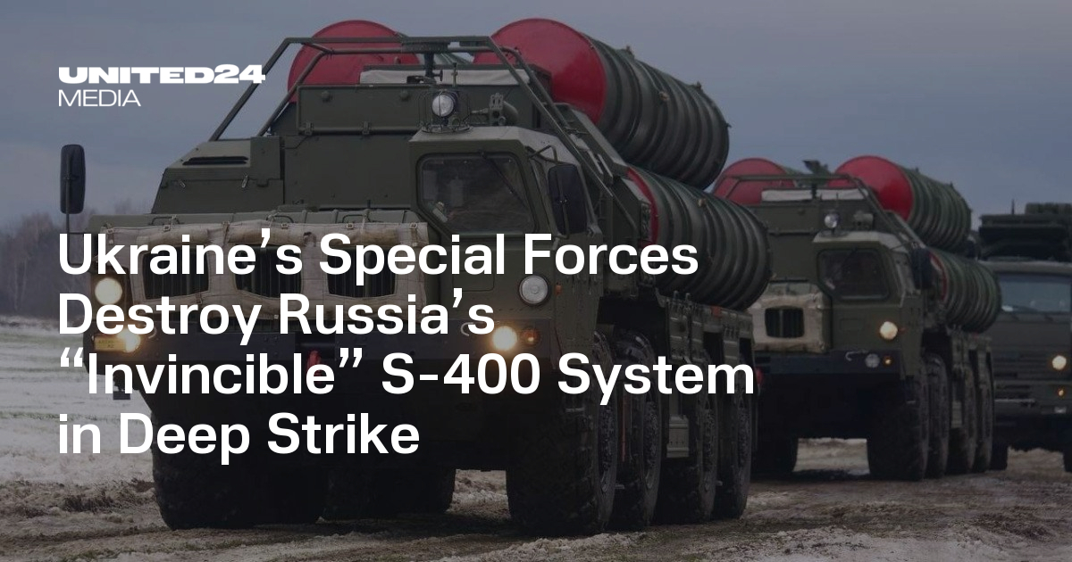 Ukraine’s Special Forces Destroy Russia’s “Invincible” S-400 System in ...