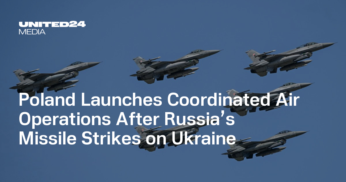 Poland Launches Coordinated Air Operations After Russia’s Missile ...