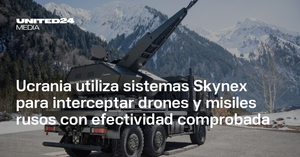 Ucrania utiliza sistemas Skynex para interceptar drones y misiles rusos con efectividad ...