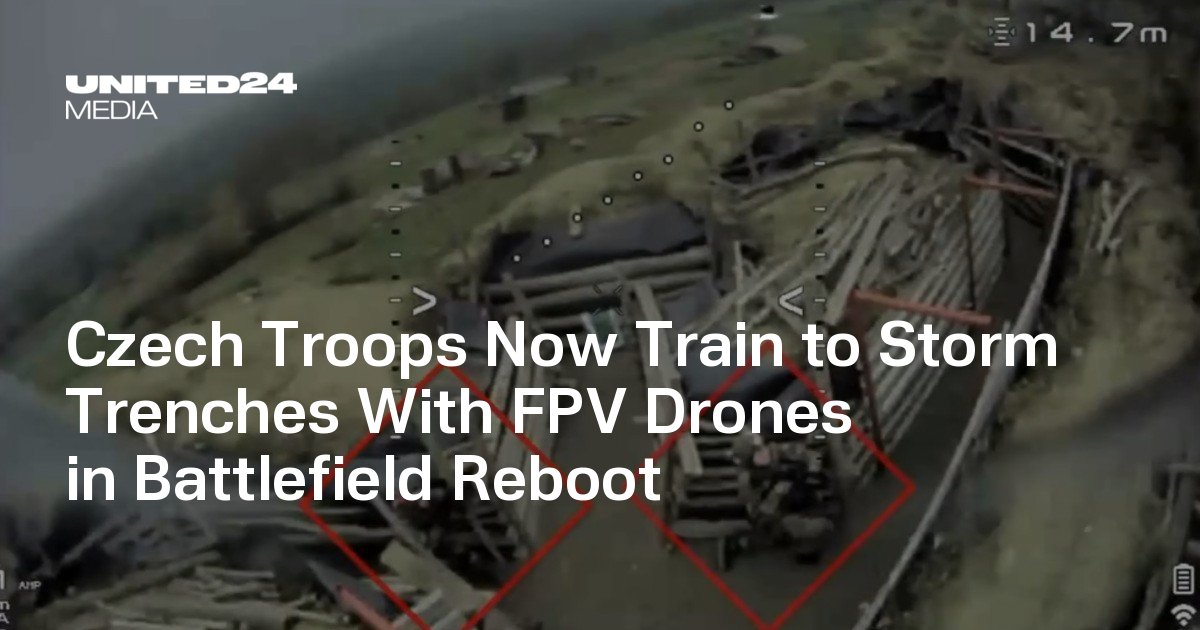 Czech Troops Now Train to Storm Trenches With FPV Drones in Battlefield ...