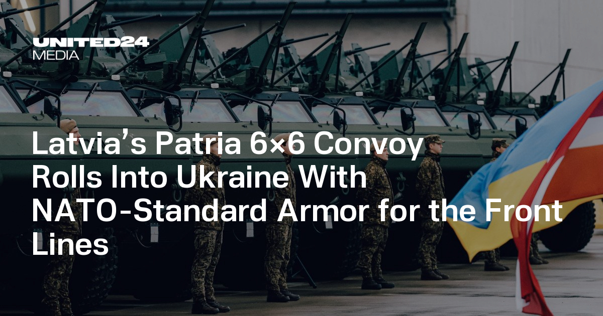 Latvia’s Patria 6×6 Convoy Rolls Into Ukraine With NATO-Standard Armor ...