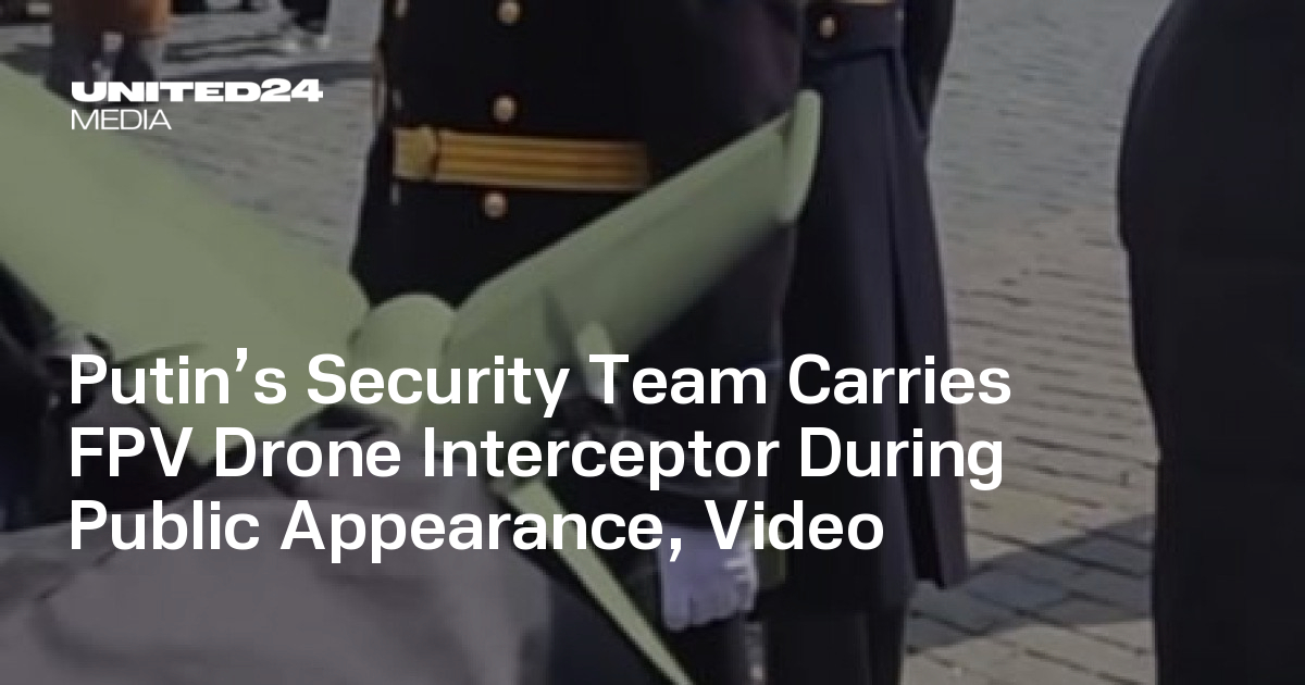 Putin’s Security Team Carries FPV Drone Interceptor During Public ...