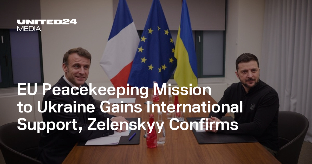 EU Peacekeeping Mission to Ukraine Gains International Support ...