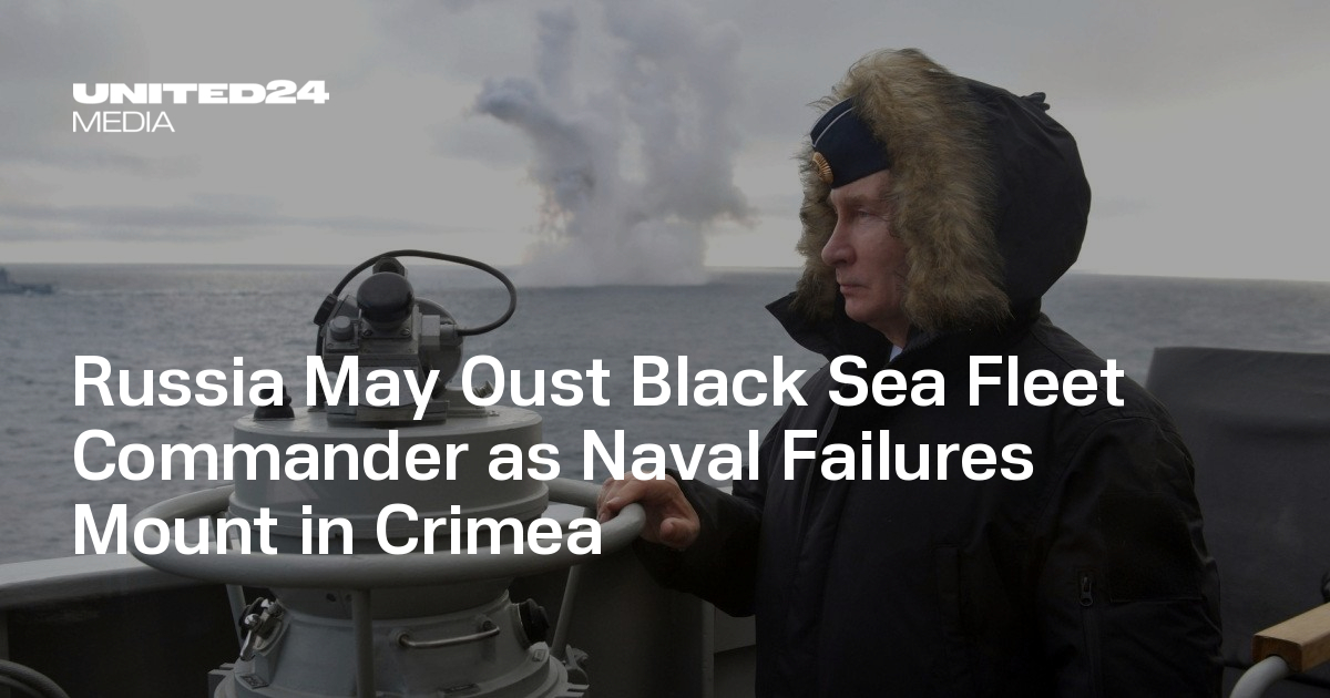 Russia May Oust Black Sea Fleet Commander as Naval Failures Mount in ...