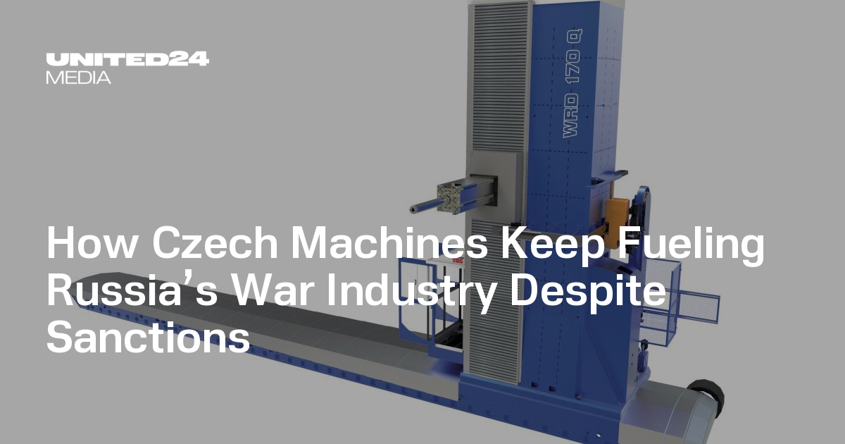 How Czech Machines Keep Fueling Russia’s War Industry Despite Sanctions ...