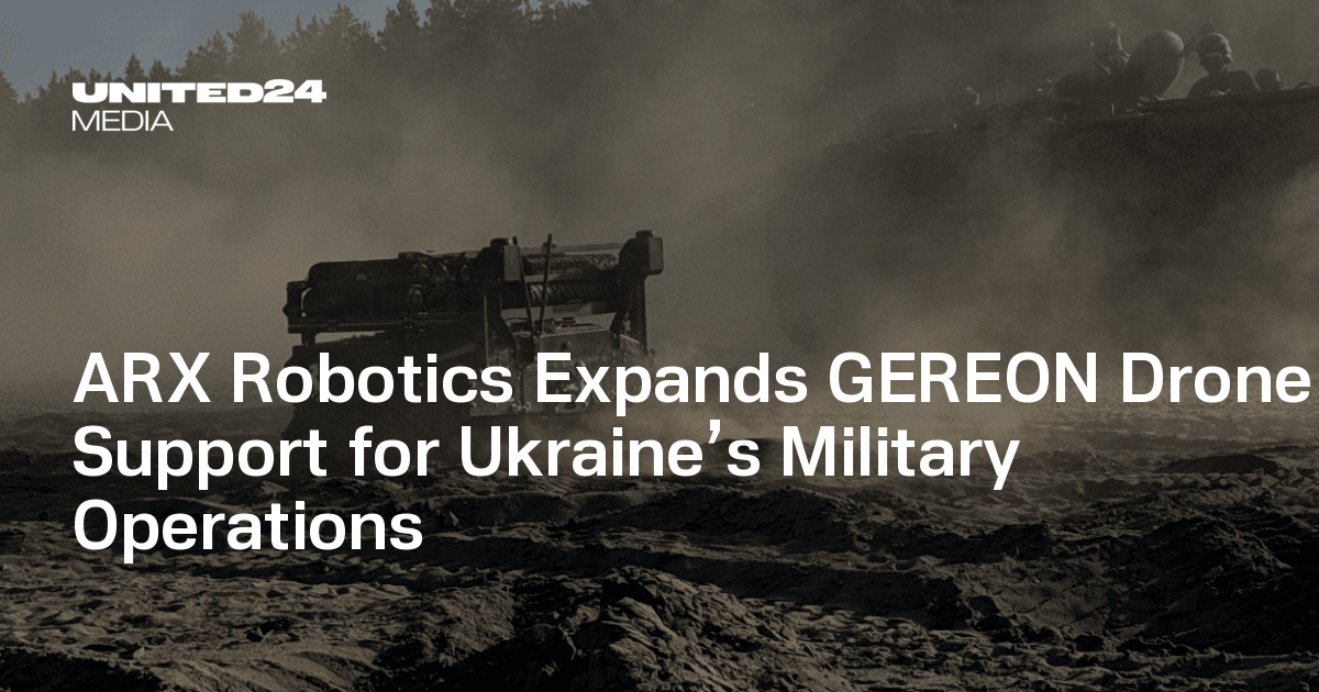 ARX Robotics Expands GEREON Drone Support for Ukraine’s Military ...