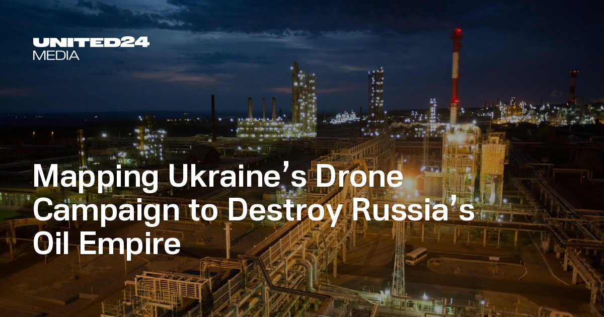 How Ukraine’s Drones Are Crippling Russia’s Oil Industry — UNITED24 Media