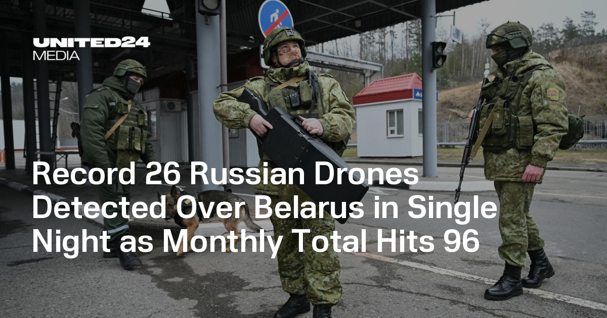 Record 26 Russian Drones Detected Over Belarus in Single Night as ...