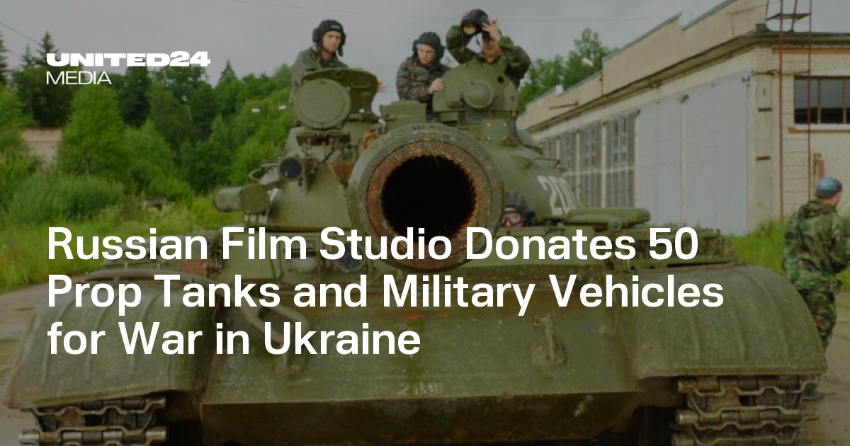 Russian Film Studio Donates 50 Prop Tanks and Military Vehicles for War ...