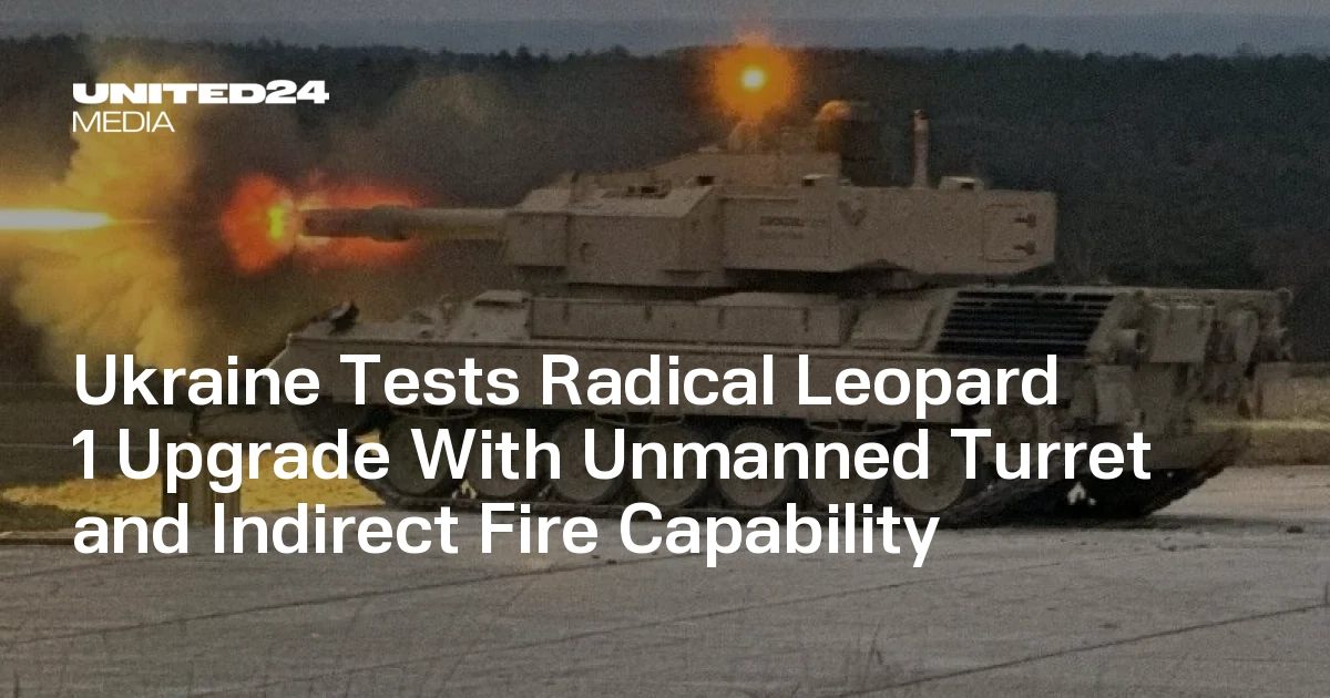 Ukraine Tests Radical Leopard 1 Upgrade With Unmanned Turret and ...