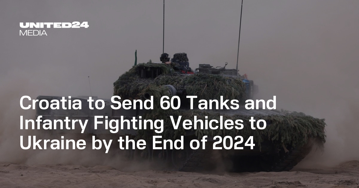 Croatia to Send 60 Tanks and Infantry Fighting Vehicles to Ukraine by ...