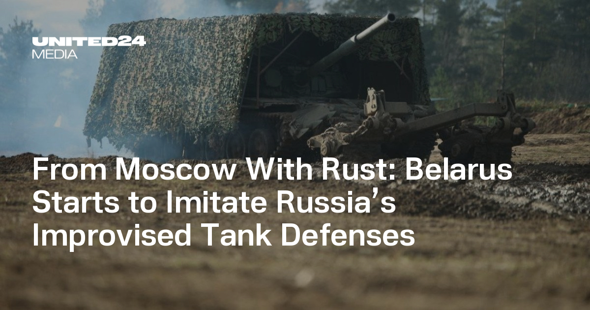 From Moscow With Rust: Belarus Starts to Imitate Russia’s Improvised ...