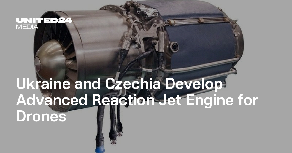 Ukraine and Czechia Develop Advanced Reaction Jet Engine for Drones ...