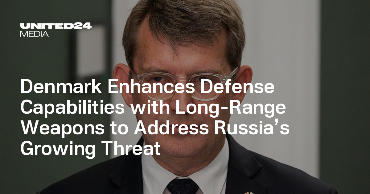 Denmark Enhances Defense Capabilities with Long-Range Weapons to ...