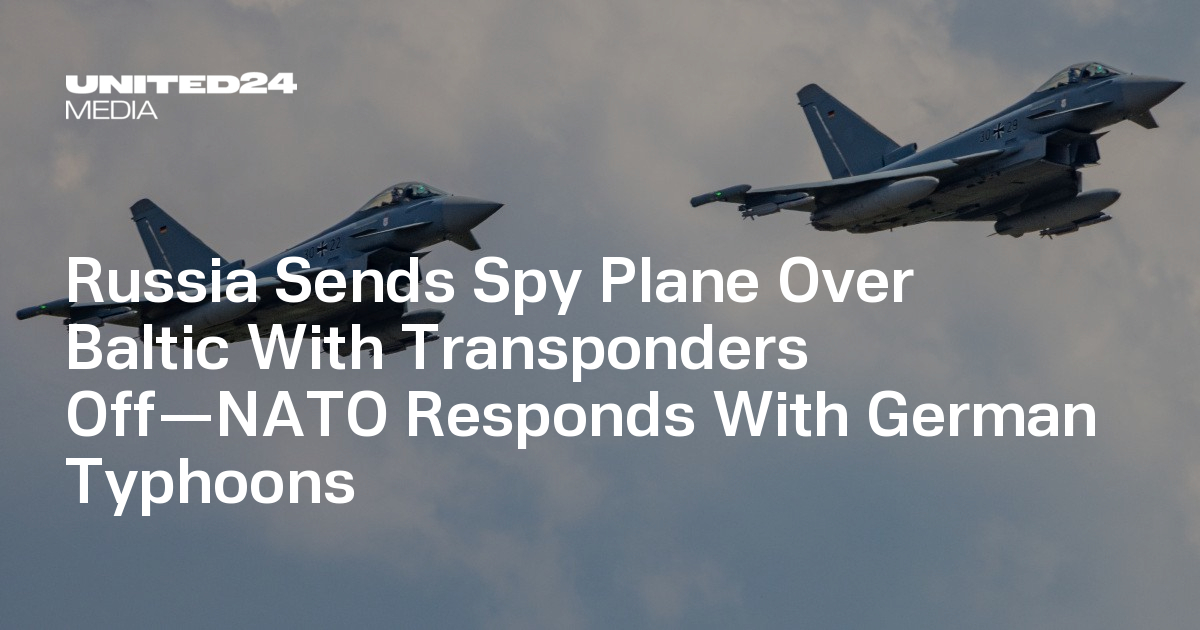 Russia Sends Spy Plane Over Baltic With Transponders Off—NATO Responds ...