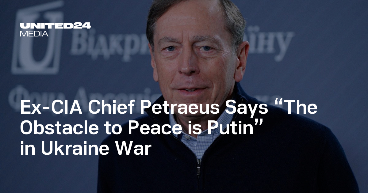Ex-CIA Chief Petraeus Says “The Obstacle to Peace is Putin” in Ukraine ...