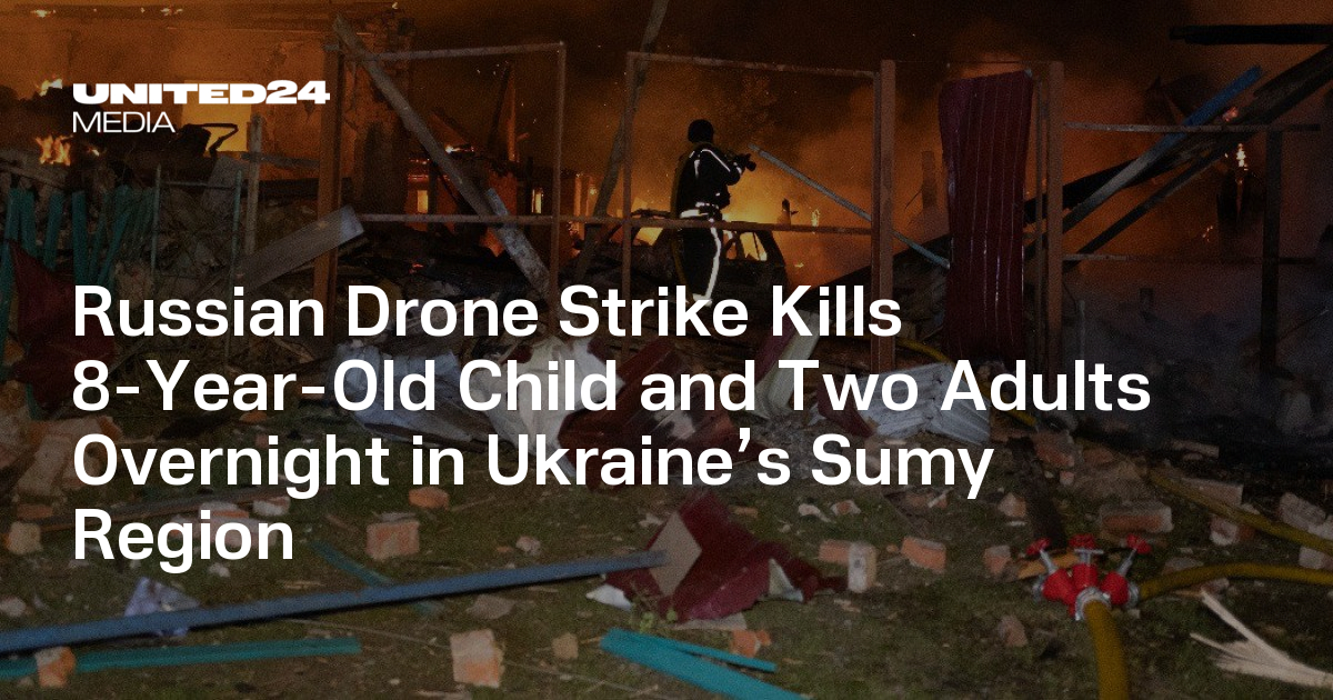 Russian Drone Strike Kills 8-Year-Old Child and Two Adults Overnight in ...