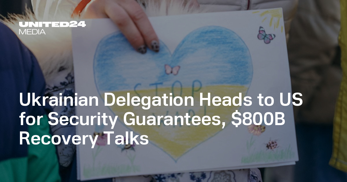 Ukrainian Delegation Heads to US for Security Guarantees, $800B ...
