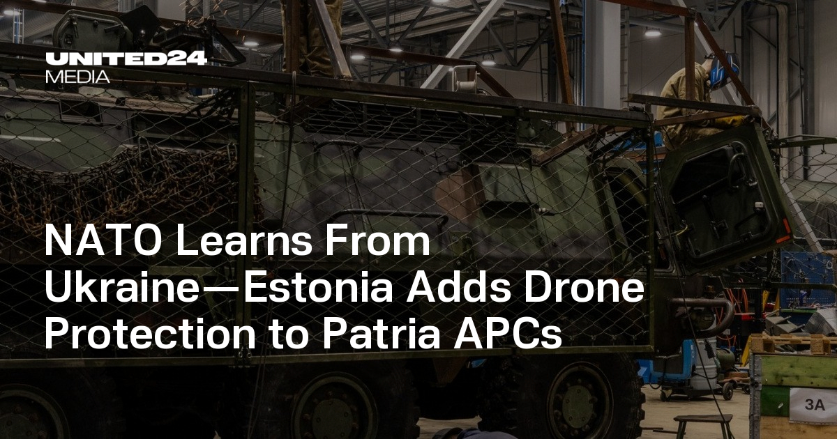 NATO Learns From Ukraine—Estonia Adds Drone Protection to Patria APCs ...