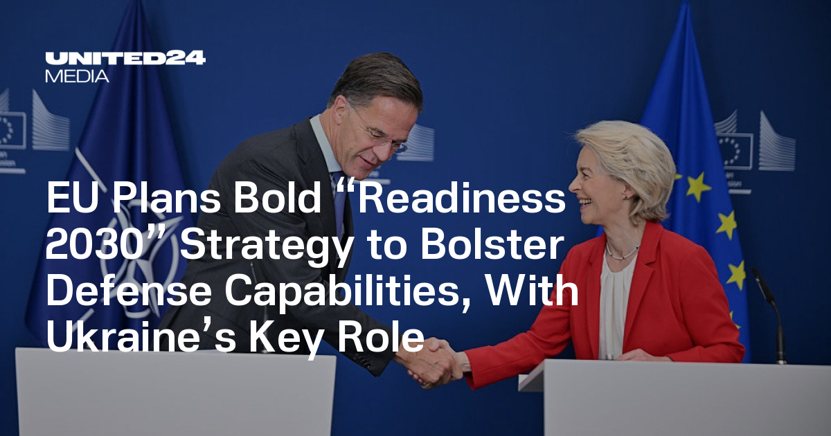 EU Plans Bold “Readiness 2030” Strategy to Bolster Defense Capabilities ...
