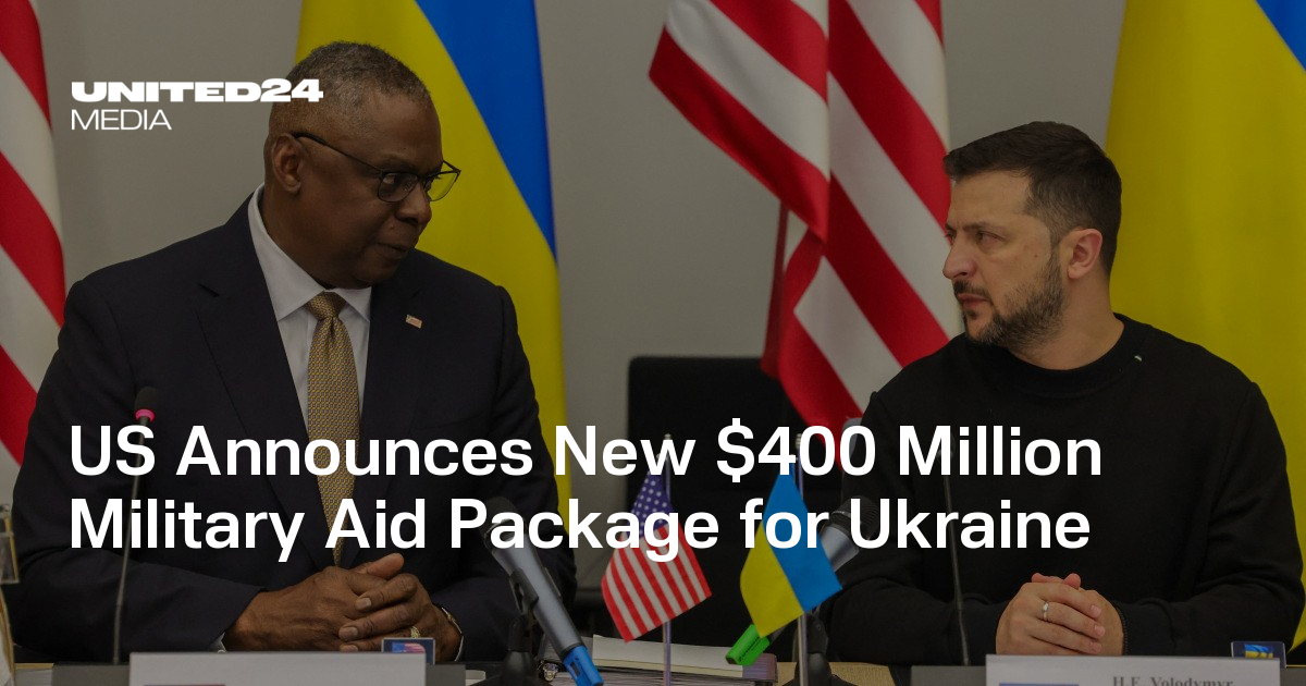 US Announces New $400 Million Military Aid Package for Ukraine ...