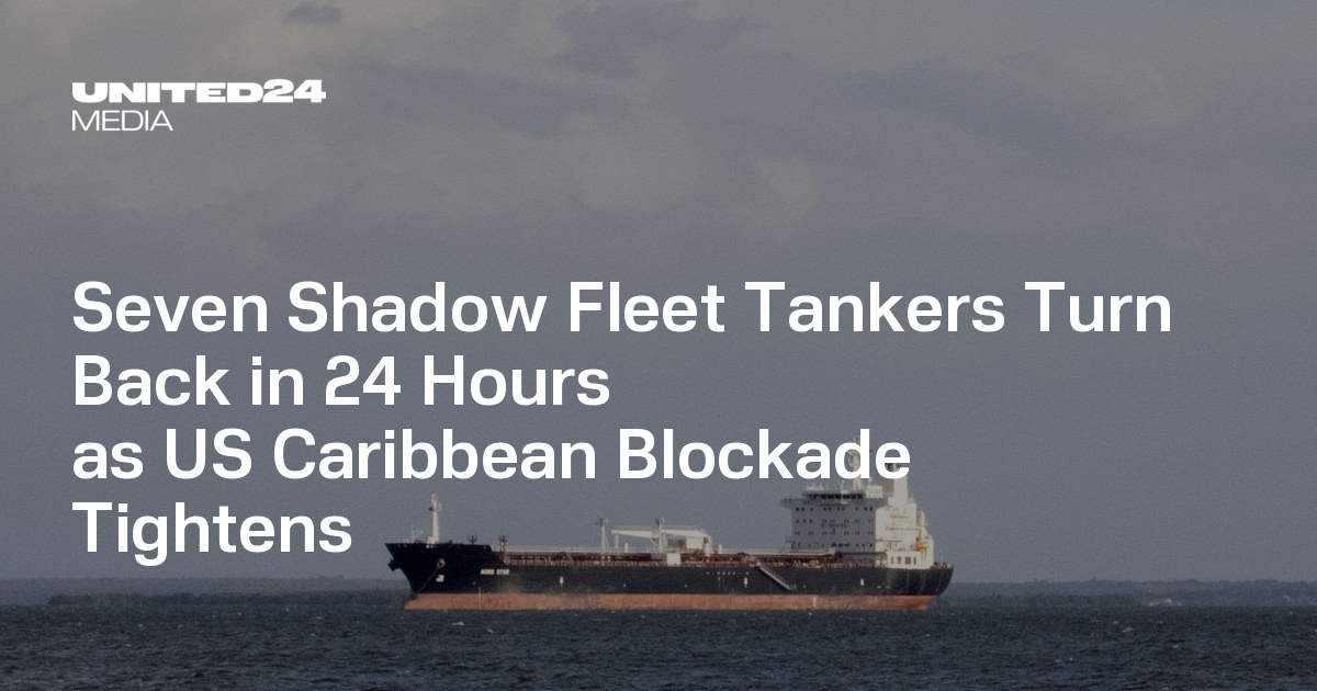 Seven Shadow Fleet Tankers Turn Back in 24 Hours as US Caribbean ...