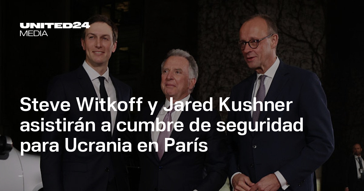 Steve Witkoff y Jared Kushner asistirán a cumbre de seguridad para ...