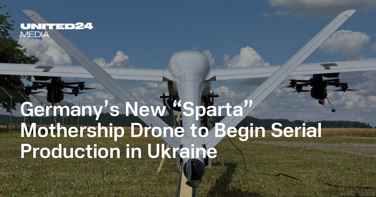 Germany’s New “Sparta” Mothership Drone to Begin Serial Production in ...