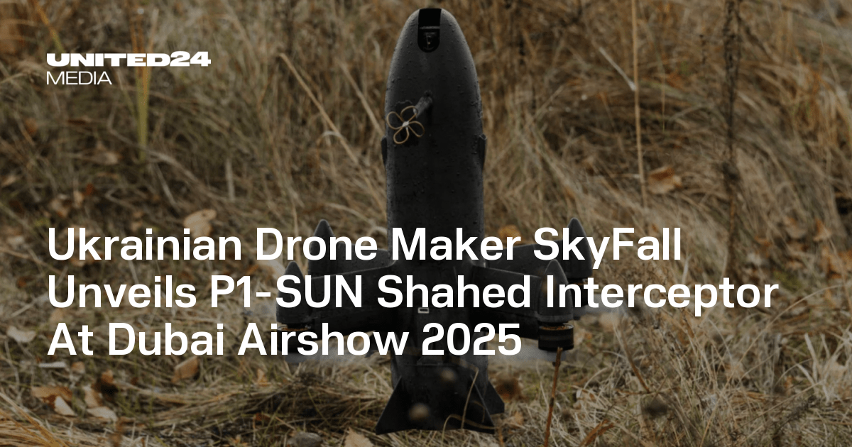 Ukrainian Drone Maker SkyFall Unveils P1-SUN Shahed Interceptor At ...