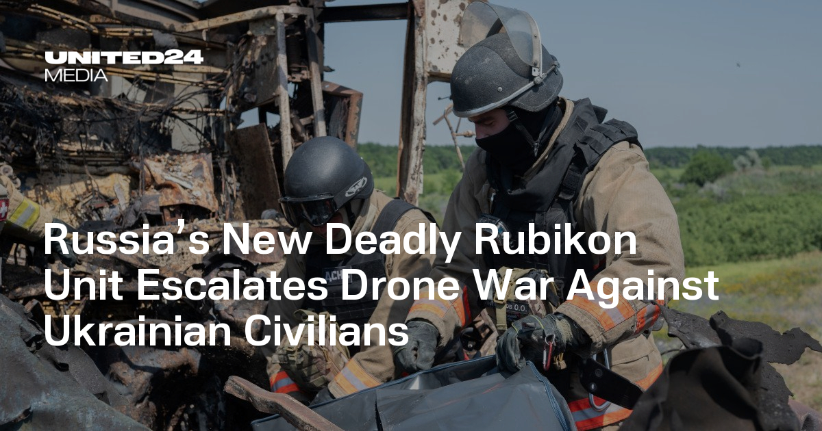 New Kremlin's Rubikon Drone Unit Intensifies Russia’s Civilian Strikes ...