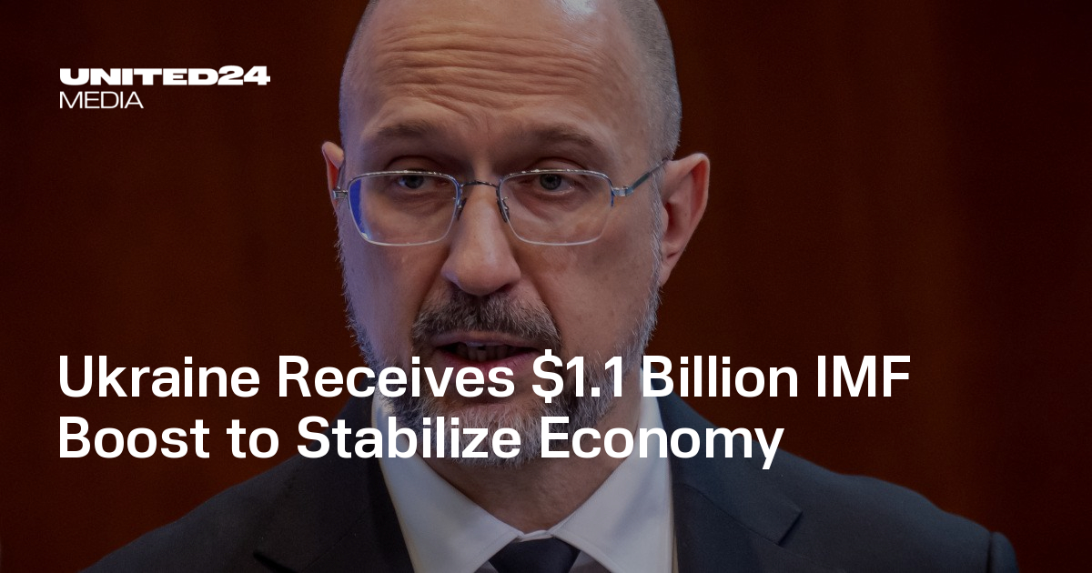 Ukraine Receives $1.1 Billion IMF Boost to Stabilize Economy — UNITED24 ...
