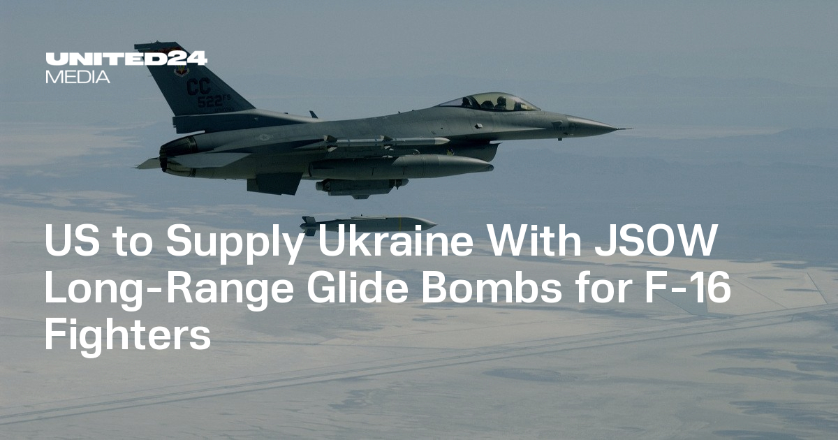 US to Supply Ukraine With JSOW Long-Range Glide Bombs for F-16 Fighters | UNITED24 Media