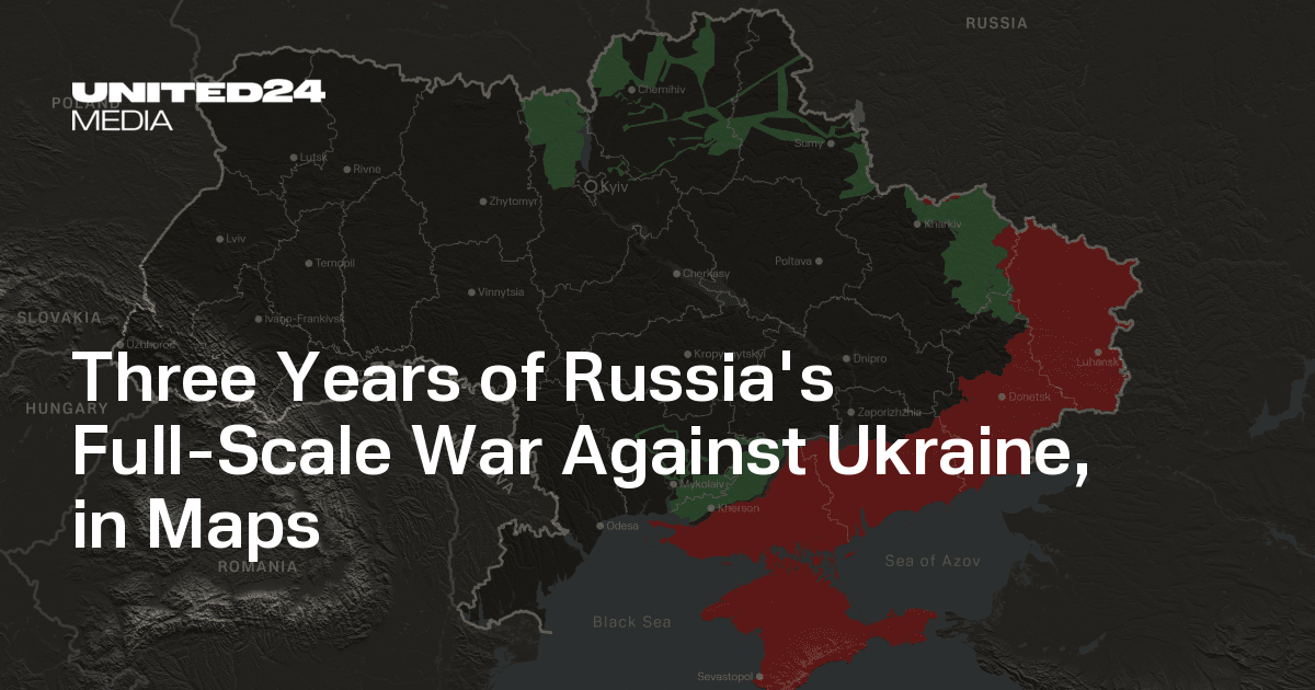 Three Years of Russia's Full-Scale War Against Ukraine, in Maps ...