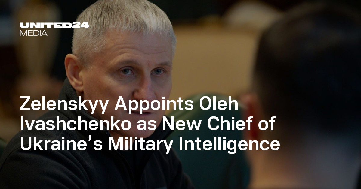 Zelenskyy Appoints Oleh Ivashchenko as New Chief of Ukraine’s Military ...