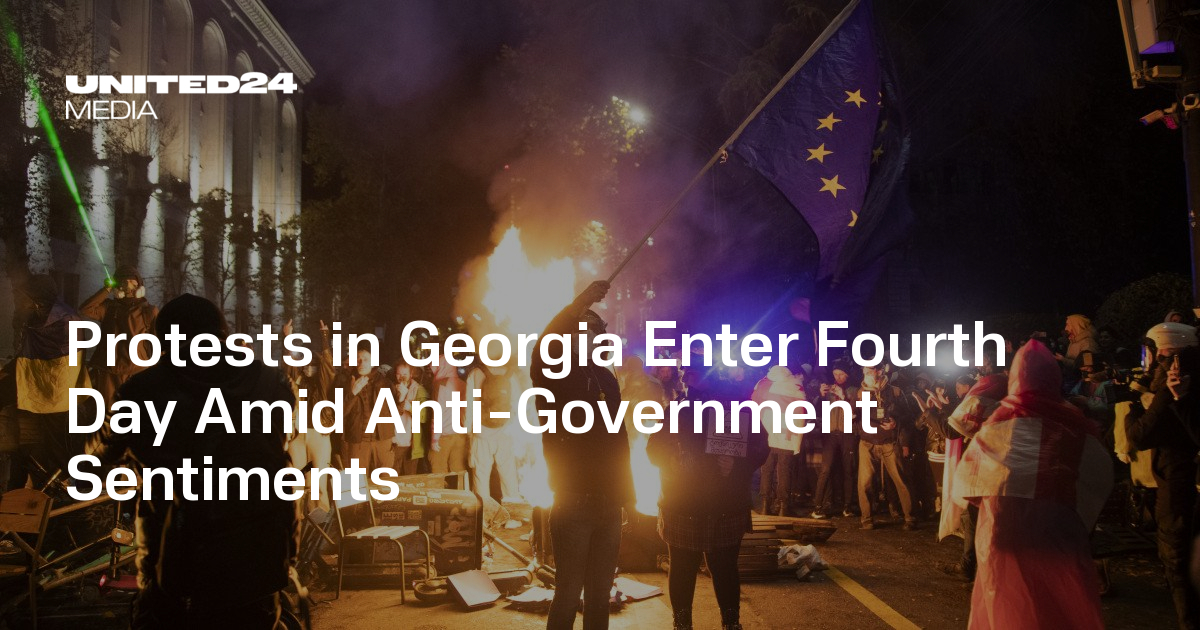 Protests in Georgia Enter Fourth Day Amid Anti-Government Sentiments ...